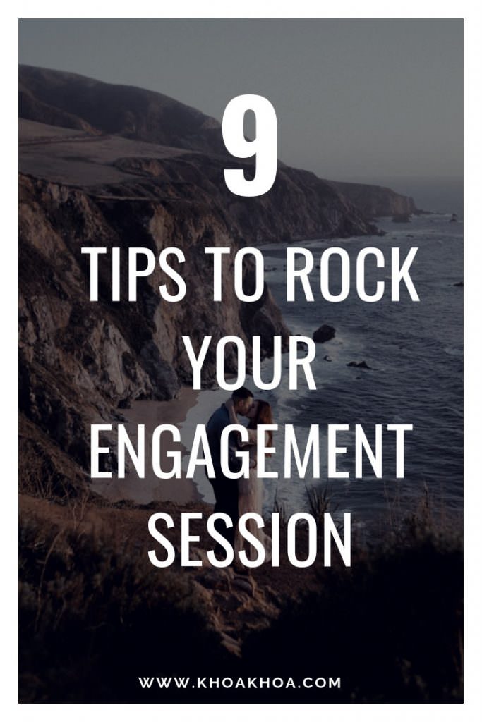9 Tips You Should Know For Your Engagement Session - Khoa Photography